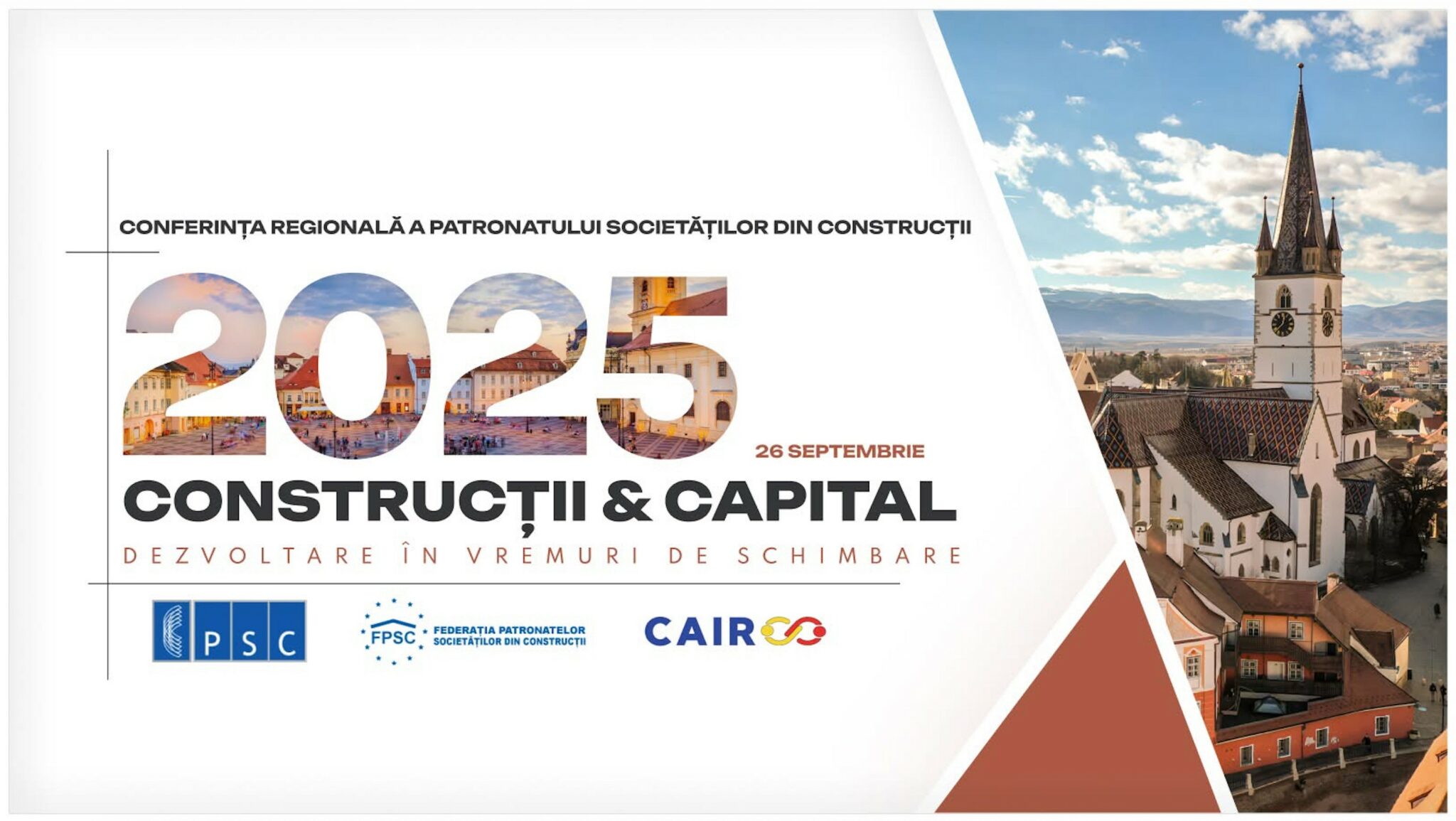 Construcții & Capital – Conferința care conturează viitorul sectorului | Sibiu, 26 septembrie ...